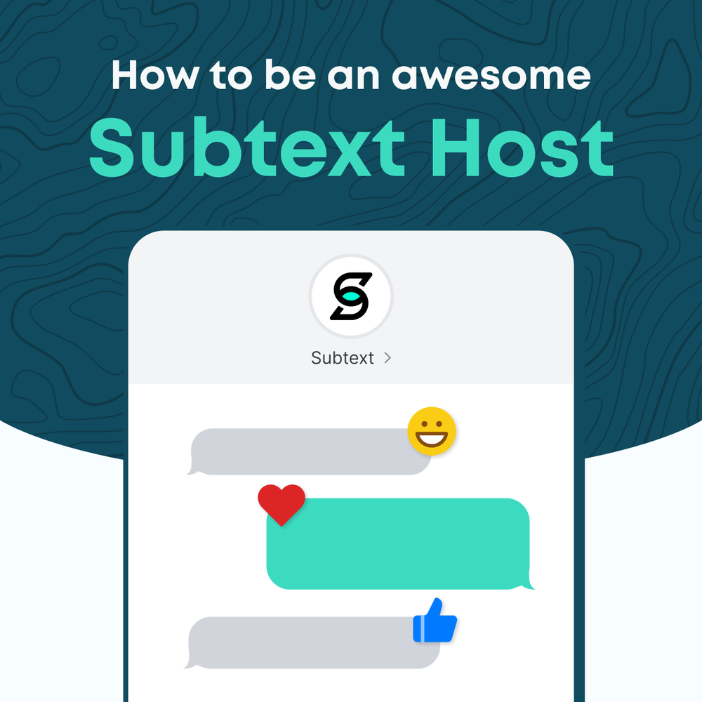How To Be An Awesome Host! | Subtext