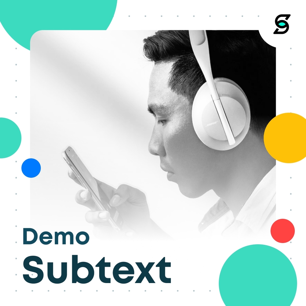 Demo Subtext | Subtext